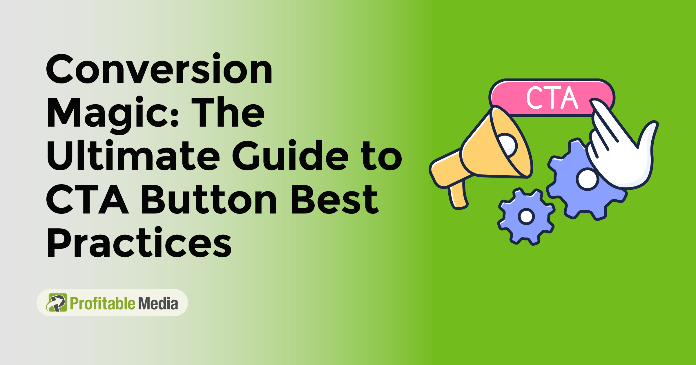10 Best Practices For CTA Buttons
